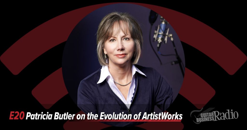 E20-Patricia-Butler-FB-1200 - Guitar Business Radio